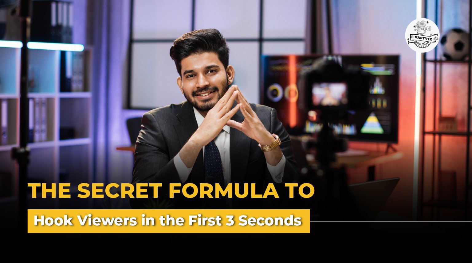 The Secret Formula to Hook Viewers in the First 3 Seconds